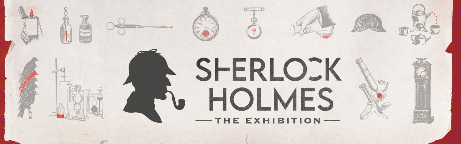 Sherlock Holmes: The Exhibition at the Phillip and Patricia Frost ...