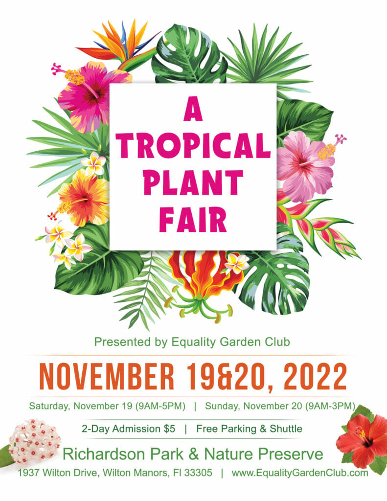 Equality Garden Club 9th Annual Tropical Plant Fair - OCQ