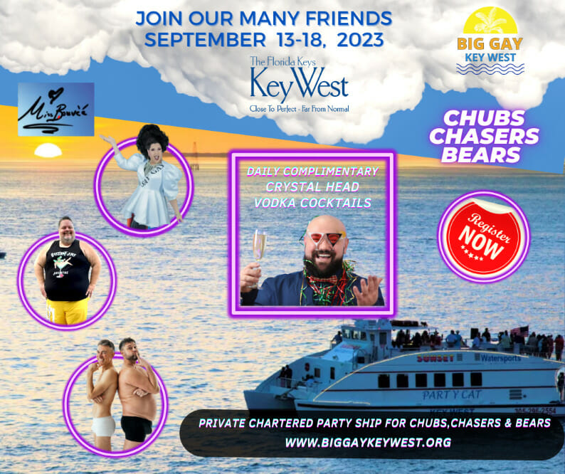 Introducing Key West’s First Annual Chubs, Chasers, & Bears Event - OCQ